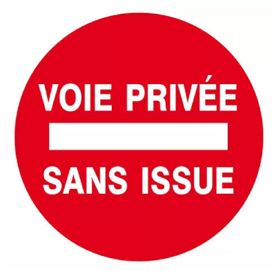 Panneau Voie Privée Sans Issue – Signalisation Routière – Conforme ISO ...