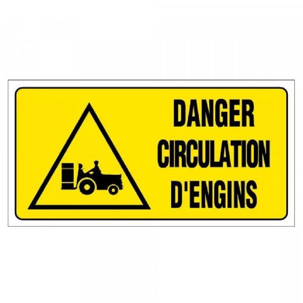 Panneau danger circulation d'engins | Achatmat