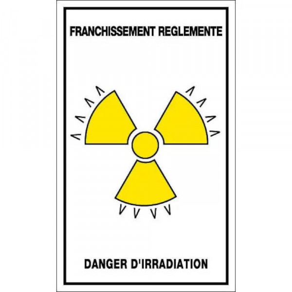Panneau Franchissement Règlementé Danger d’Irradiation – Signalisation ...